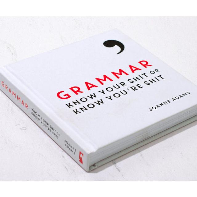 Know Your Shit Grammar Book